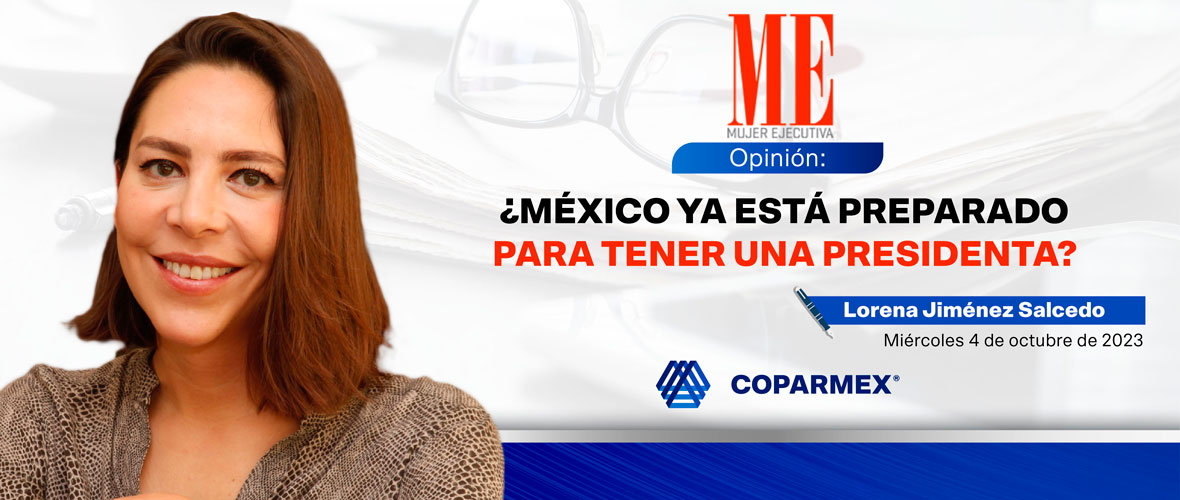 ¿México ya está preparado para tener una presidenta?