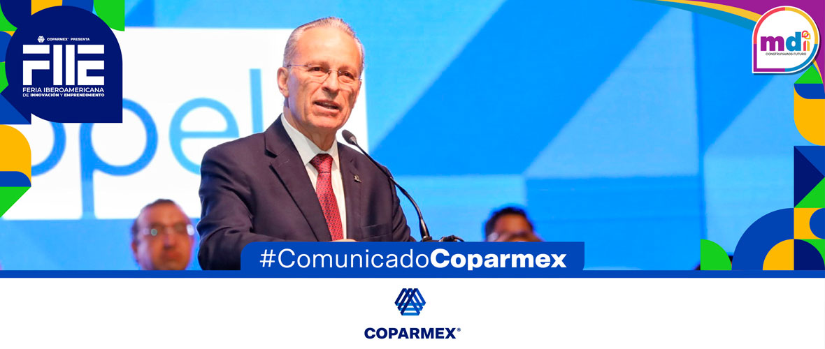 Arranca la FIIE Coparmex, el mayor encuentro de emprendedores de México en