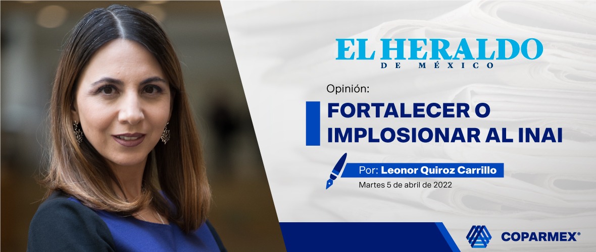 Fortalecer o implosionar al INAI