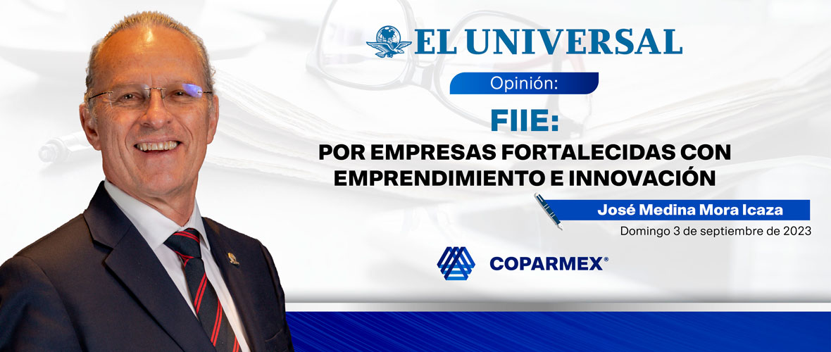 FIIE: por empresas fortalecidas con emprendimiento e innovación